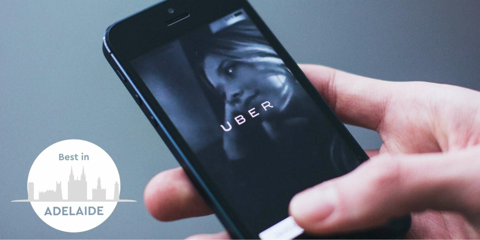 Travel Adelaide Uber-Fast: How to use Uber in Adelaide [2026]