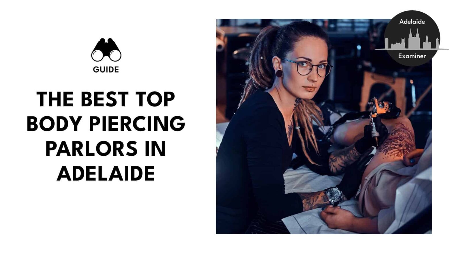 The Best Adelaide Body Piercing Shops - Safe and Stylish [2026]